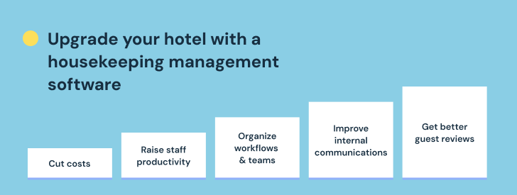 Here's why your hotel needs a housekeeping management software